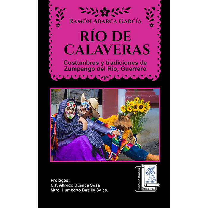 ABARCA GARCÍA, Ramón. “Río de Calaveras: Costumbres y tradiciones de ...